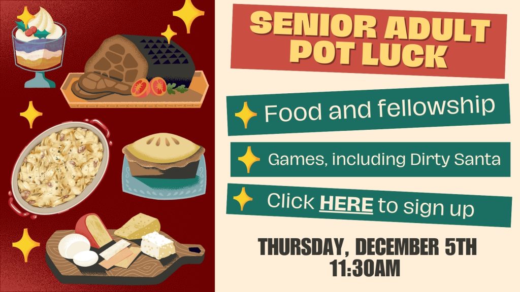Senior Adult Pot Luck | Eagle Heights Church